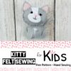 Easy Felt Cat Plushie Sewing Tutorial for Beginners – Free Printable ...