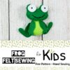 Easy Felt Frog Plushie Sewing Tutorial for Beginners – Free Printable ...