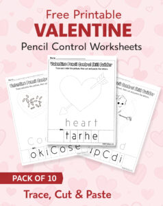 Sweet Valentine Fun with Free Printable Pencil Control & Cut and Paste ...
